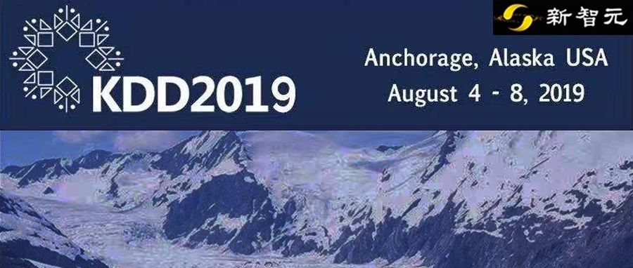 KDD 2019大奖新鲜出炉！华人博士勇夺最佳论文，“中国队”横扫KDD CUP|中国队_新浪新闻