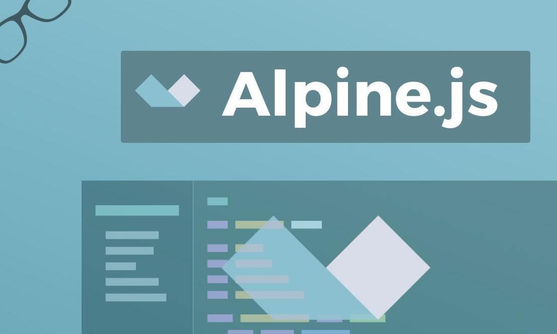 Alpine.js简介：小巧实用的JavaScript框架|框架|简便性|站点_新浪新闻