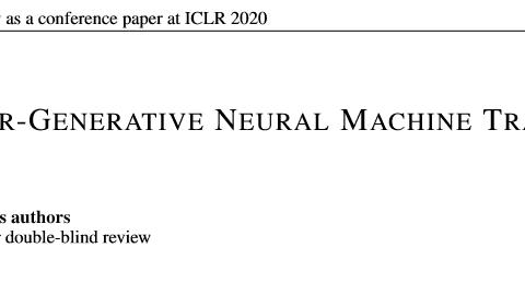 ICLR 2020 满分论文解读|一种镜像生产式机器翻译模型：MGNMT|平行语料|模型|语种_新浪新闻