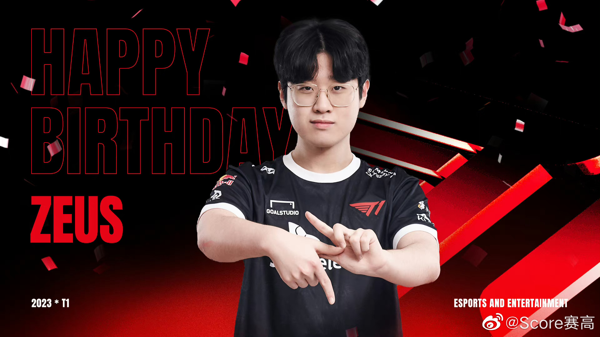 今天是@T1电子竞技俱乐部 上单选手Zeus的生日，祝宙斯生日快乐！|电子竞技|生日|俱乐部_新浪新闻