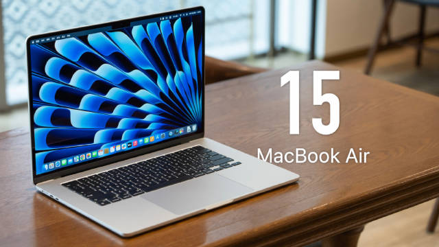 MacBook Air 15 评测：Air 还是 Pro？14 还是 15？|PC|macbook air|指南|定位|笔记本_新浪新闻