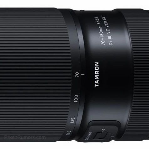 腾龙70-180/2.8 Di III VC VXD G2新闻稿在网上泄露|腾龙|VC|VXD_新浪新闻
