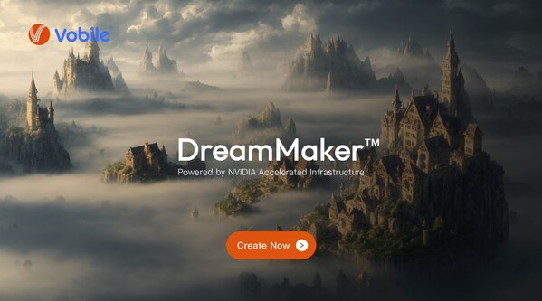 阜博集团推出DreamMaker新产品，助力创作者变现|阜博集团|英伟达|版权保护_新浪新闻