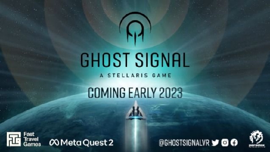 宇宙概念大作《Ghost Signal：A Stellaris Game》3月22日独家登陆Meta Quest2平台|宇宙 ...