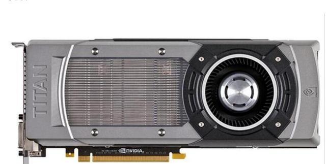 细数NVIDIA历代泰坦显卡，你曾经买过哪一款？__财经头条