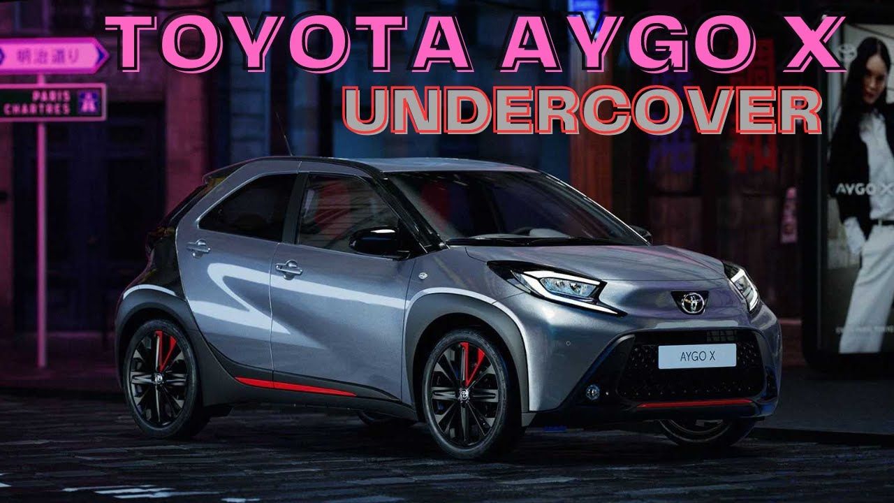 丰田 Aygo X Undercover 限量版|aygo x|时尚品牌|高级时装|前卫|特别版_新浪新闻