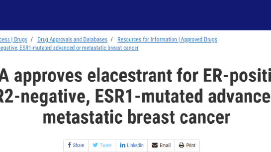 FDA批准首款口服SERD elacestrant 用于晚期或转移性乳腺癌治疗|抗癌|转移性|突变_新浪新闻