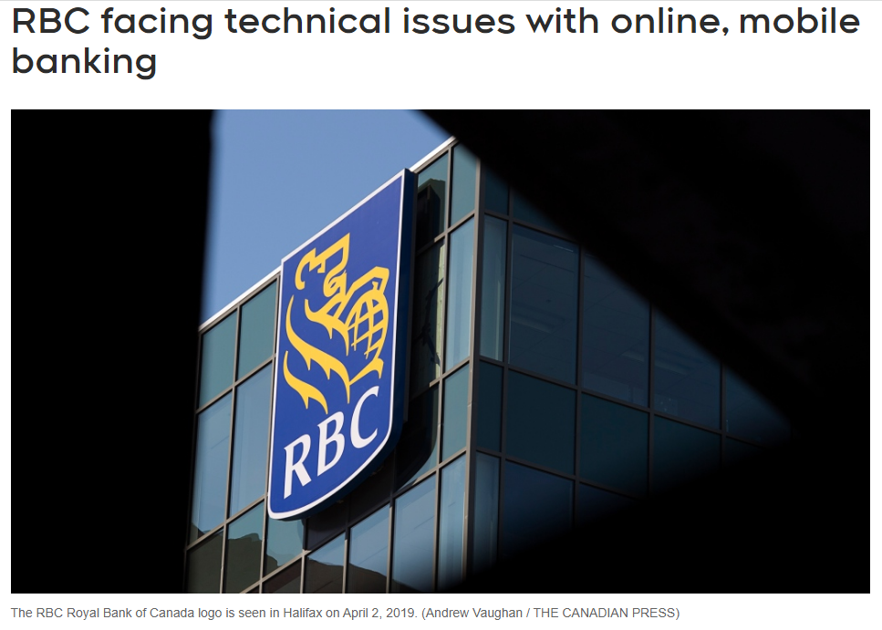 [傻眼]加拿大RBC，TD等银行出技术问题！转账宕机！网友拿不到钱急疯__财经头条