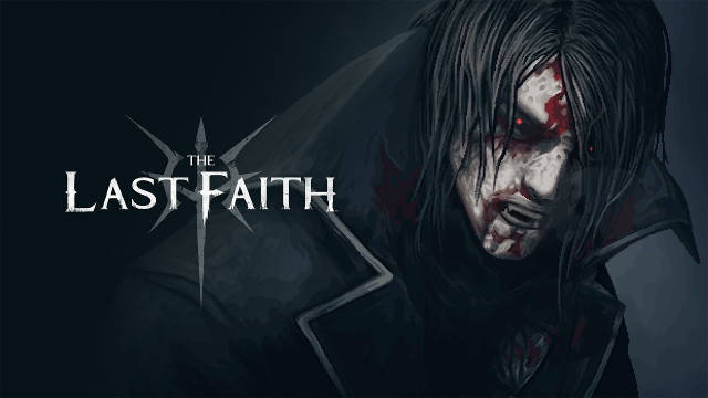 银河恶魔城+类魂风格游戏《最后的信仰（The Last Faith）》_新浪新闻