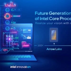 英特尔 Arrow Lake-S CPU 幻灯片曝光：单核提升 5%，多核提升 15%|改进|下一代|跟帖|增幅|桌面_新浪新闻