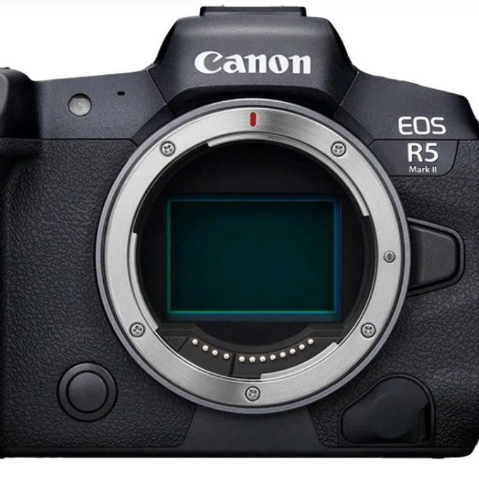佳能EOS R5 Mark II可能已经开始投入生产|佳能eos_新浪新闻