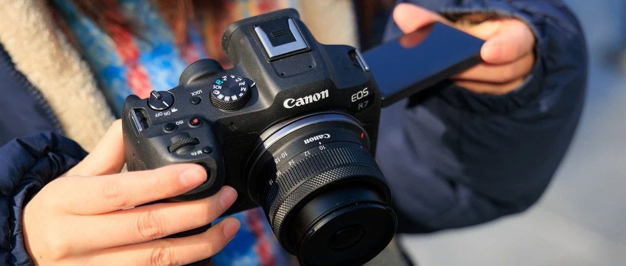 评测 | RF-S10-18mm F4.5-6.3 IS STM：首款佳能RF-S系列超广变焦镜头|设计|边缘|佳能_新浪新闻