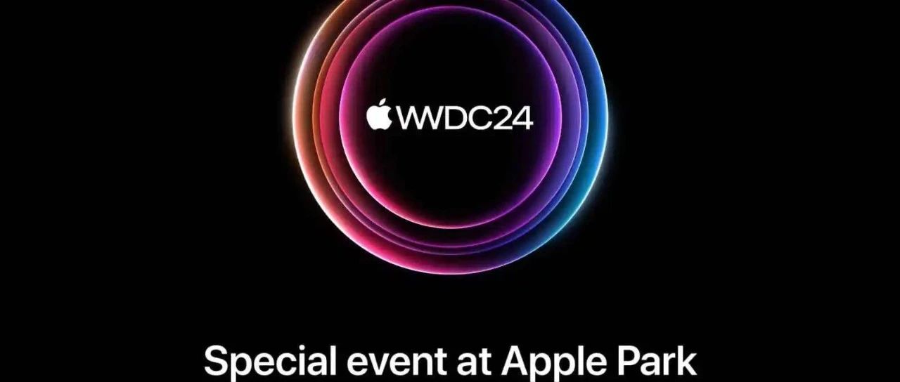 苹果官宣：WWDC 2024主题发布会将于6月11日举行|苹果官宣|wwdc|苹果_新浪新闻