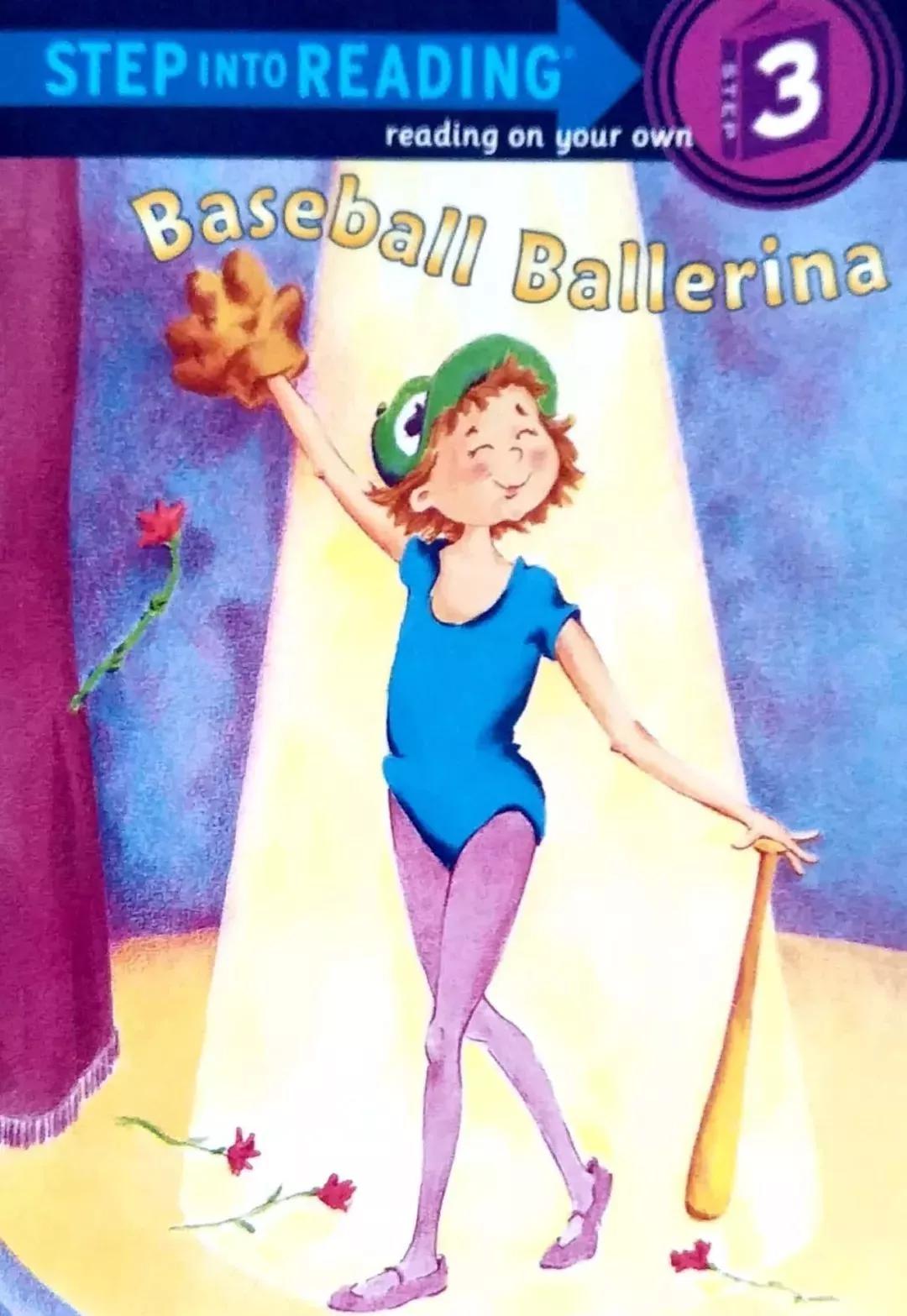 兰登Step into Reading分级阅读系列 3 Baseball Ballerina|绘本|视听早教|蒲公英|粉色|表演会_新浪新闻