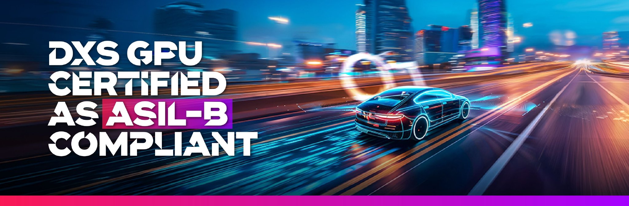 Imagination DXS GPU已获得ASIL-B官方认证|gpu|汽车|处理器_新浪科技_新浪网