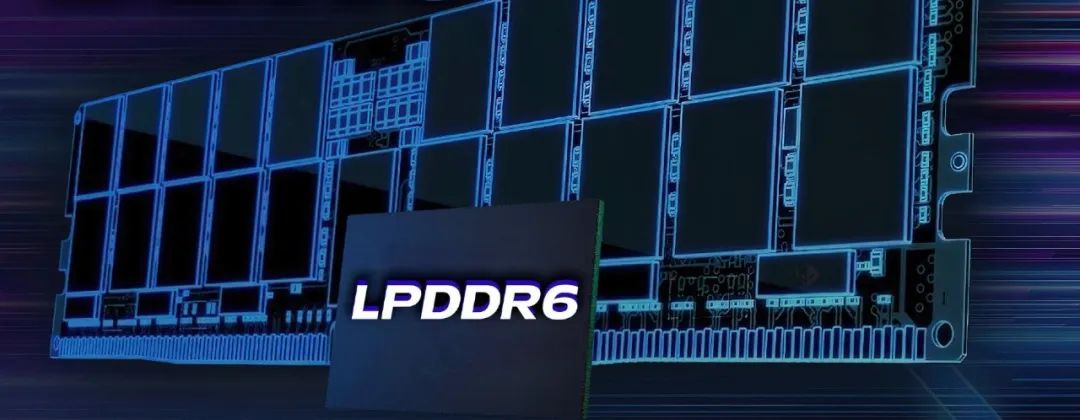 LPDDR6标准即将敲定：适应AI计算新需求|设计|内存|AI_新浪科技_新浪网