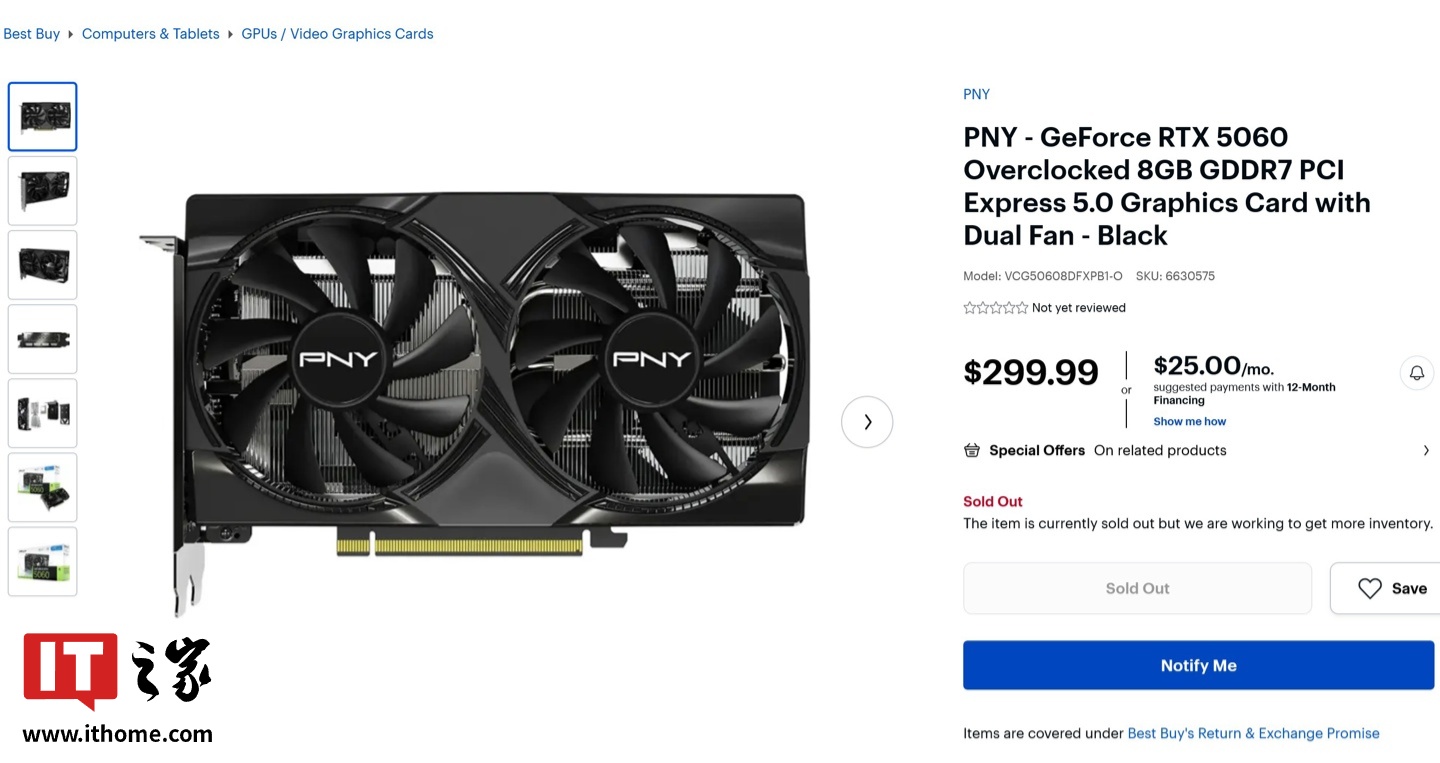 PNY RTX 5060 显卡提前上线 Best Buy：超频款标价仅较 MSRP 贵 0.99 美元|PNY|IT之家|英伟达_新浪科技_新浪网