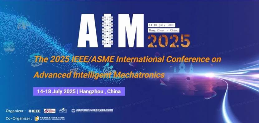 美的蓝橙实验室首次协办国际顶会，多项新成果亮相AIM2025|机器人|美的|博士_新浪科技_新浪网