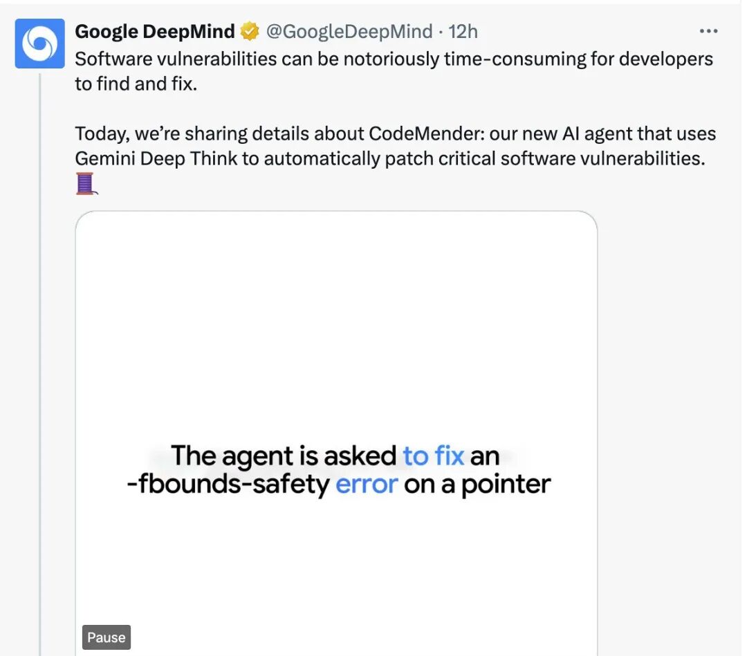 DeepMind发布代码修复AI智能体CodeMender，实现「被动响应」与「主动防御」一体化|AI_新浪财经_新浪网